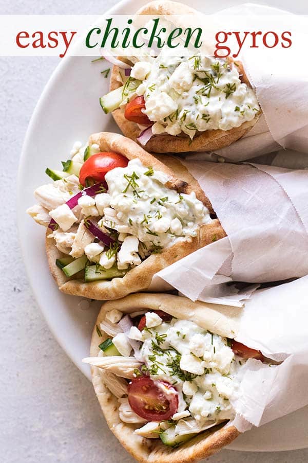 Easy Chicken Gyros (15 Minutes!) - Girl Gone Gourmet