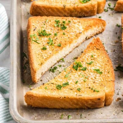 Garlic Toast - Girl Gone Gourmet