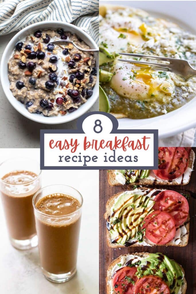 8 Easy Breakfast Ideas - Girl Gone Gourmet