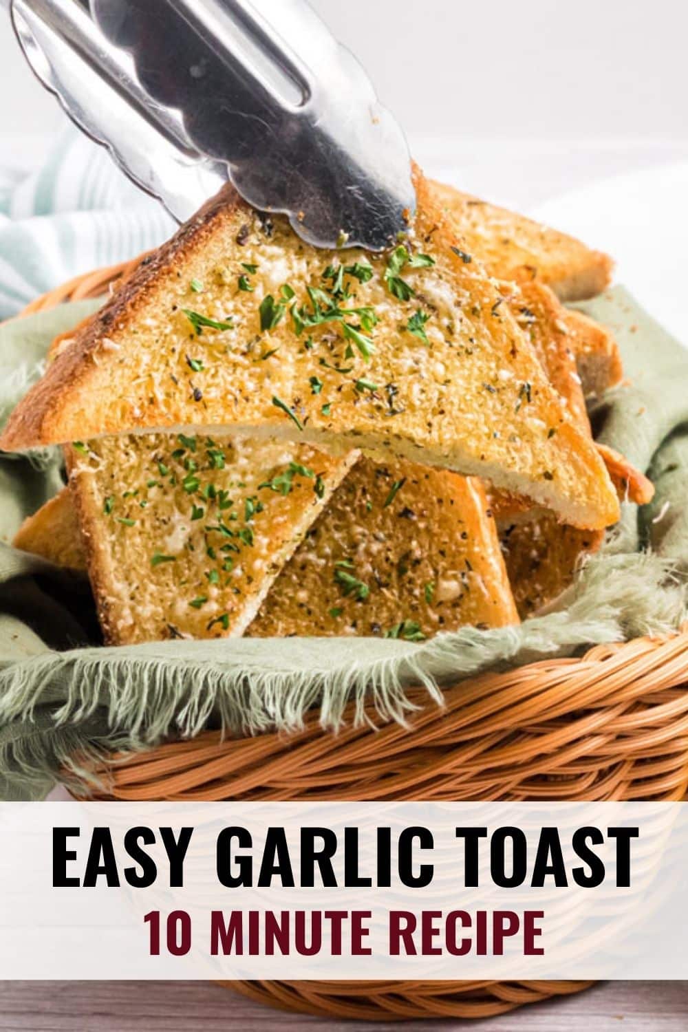 Garlic Toast - Girl Gone Gourmet